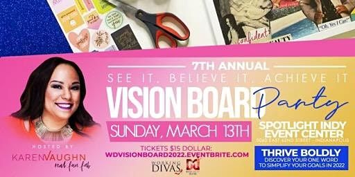 7th Annual See It, Believe It, Achieve It Virtual Vision Board Party ...