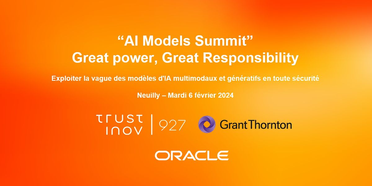 AI MODELS SUMMIT 2024, Grant Thornton, Neuilly-sur-Seine, 6 February 2024