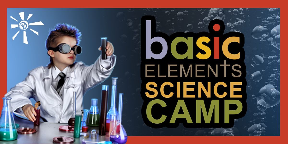 Basic Elements Science Day Camp, Calvary Community Church, Edmonton, 15 ...