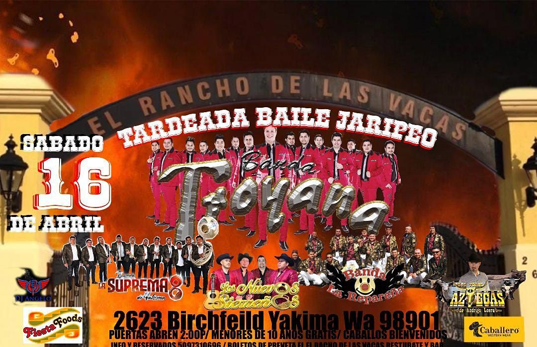 EL RANCHO DE LAS VACAS TARDEADA BAILE JARIPEO, 2623 Birchfield Rd ...