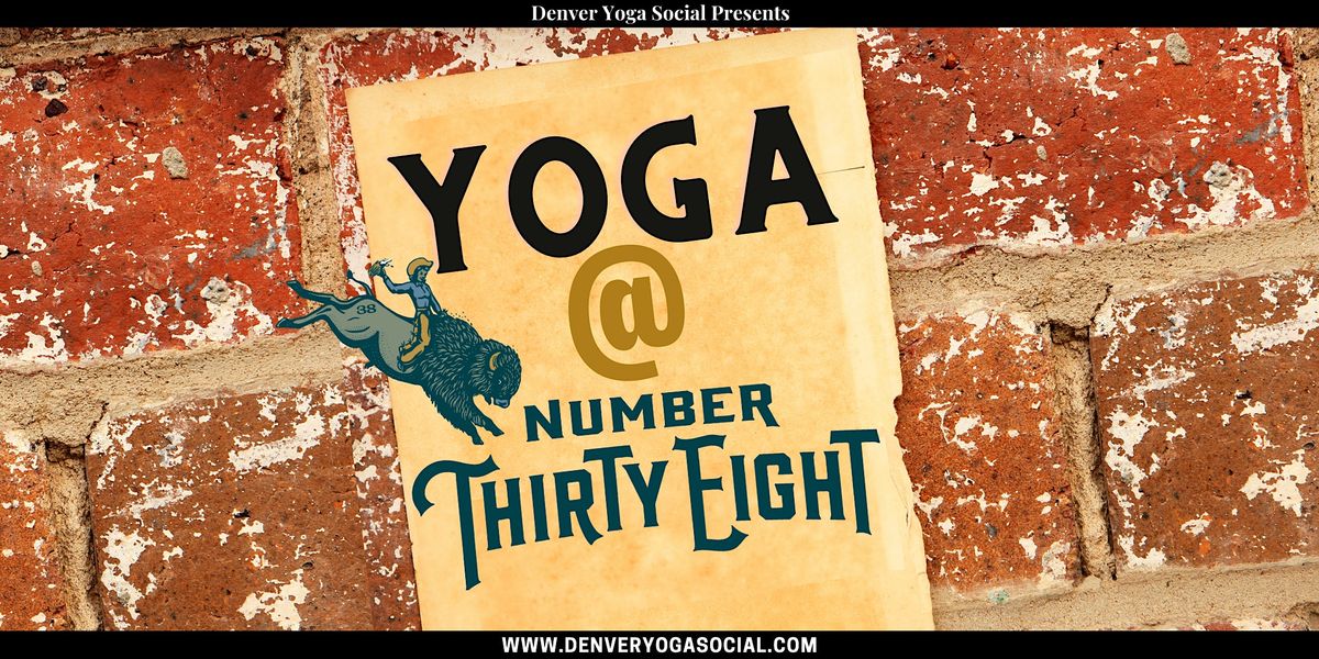 Yoga at Number 38 in the River North Arts District, Number Thirty Eight ...