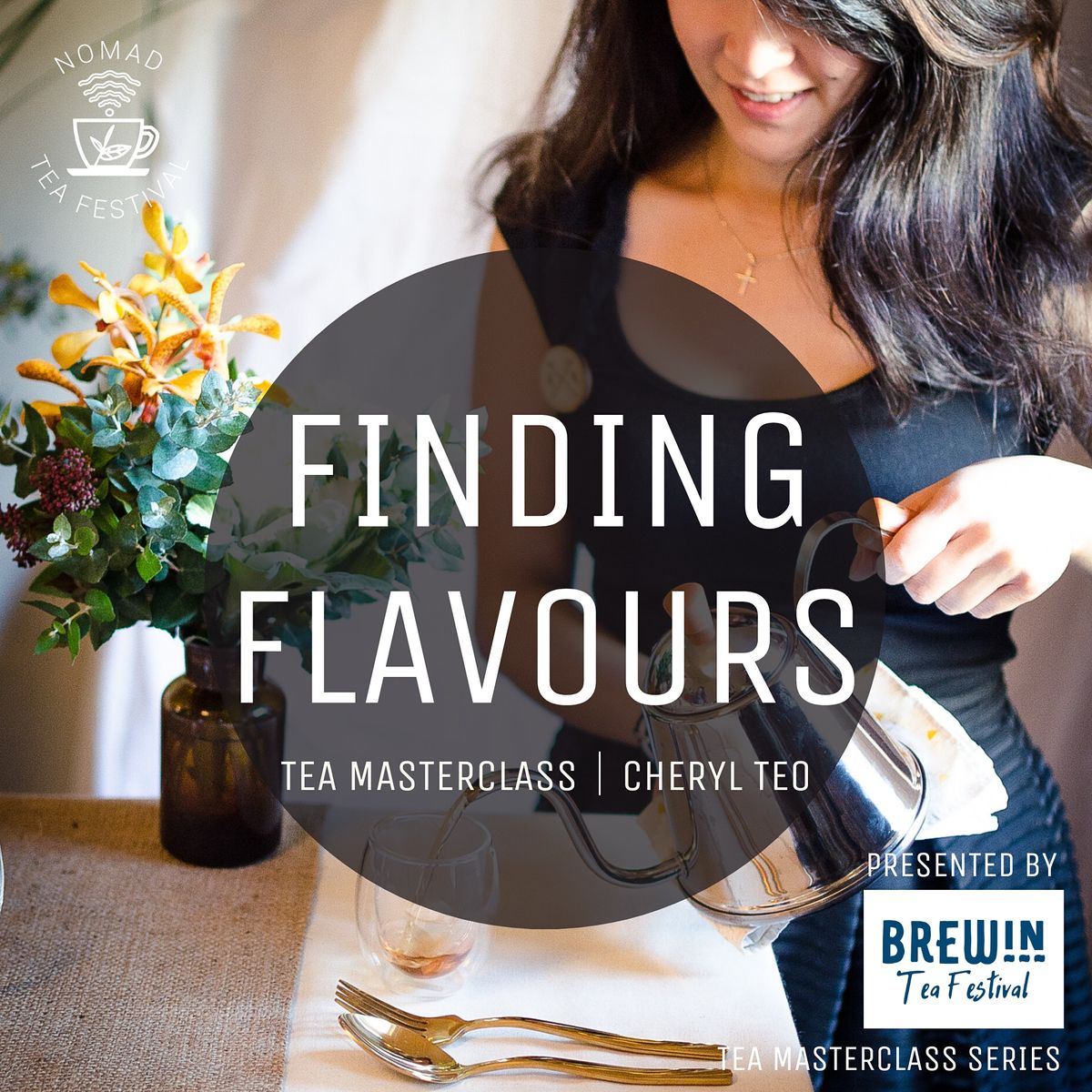 Tea Masterclass : Finding Flavours with Cheryl Teo, Loop Bar, Melbourne, 6 August 2022