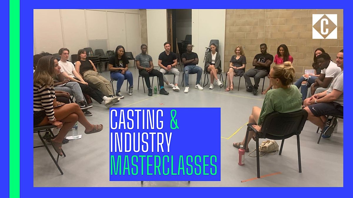 Casting Director and Industry Masterclasses, Collective Acting Studio, The Laundry, Hornsey Road ...