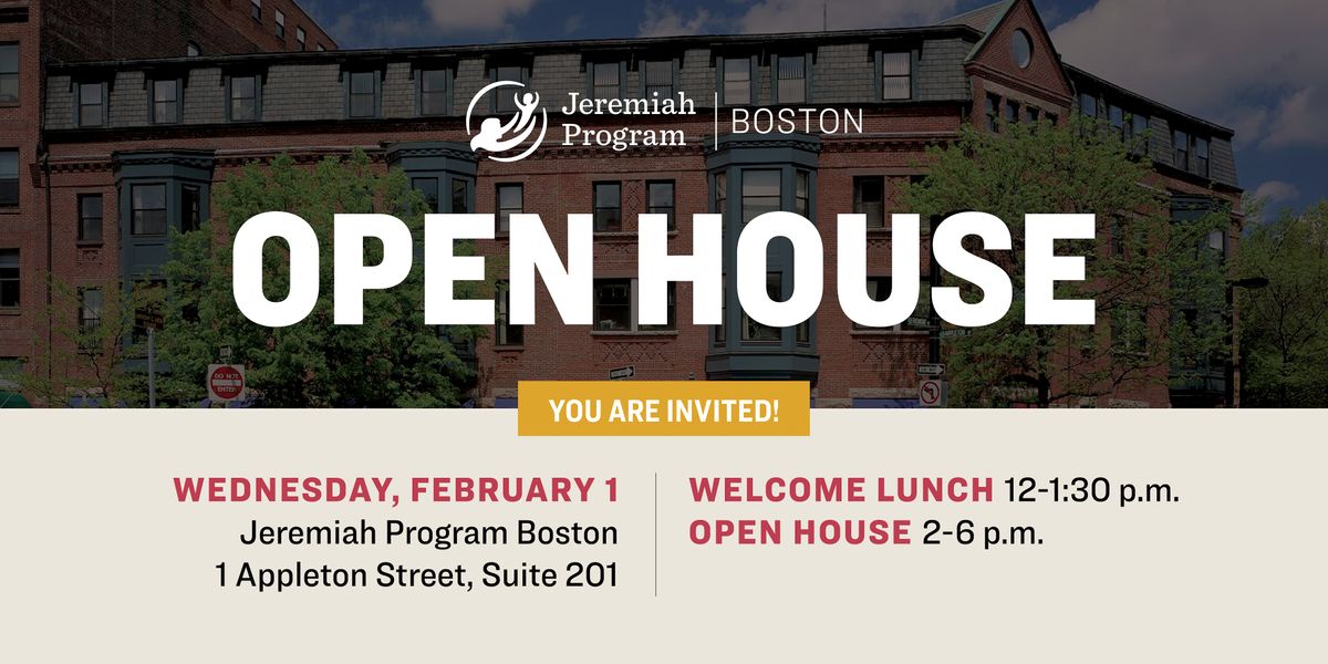 Jeremiah Program Boston Community Lunch and Open House, 1 Appleton St ...