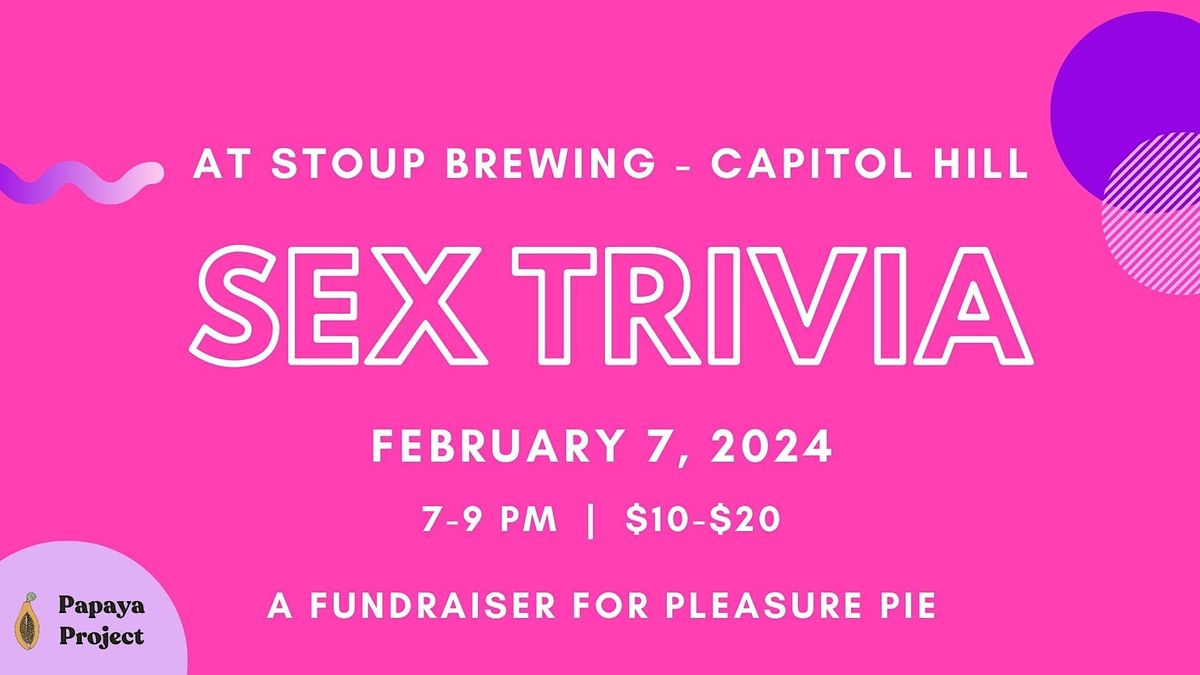 Sex Trivia Stoup Capitol Hill Stoup Brewing Capitol Hill Seattle