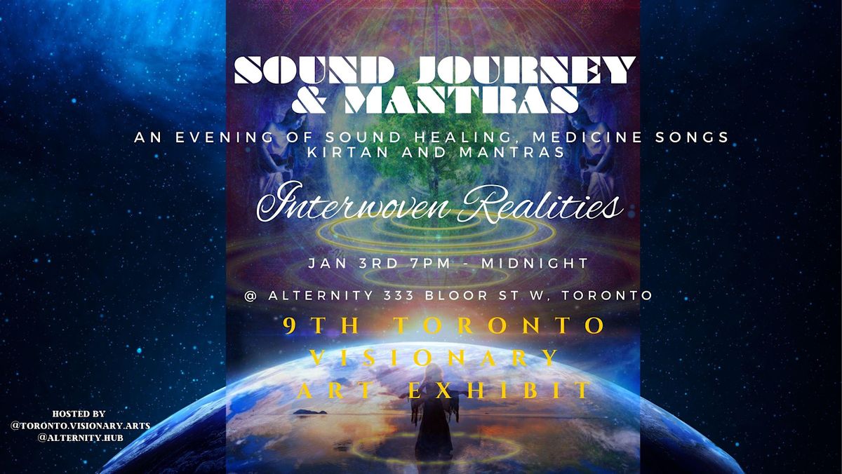 Sound Journey and Mantras Night at the 9th Toronto Visionary Art ...