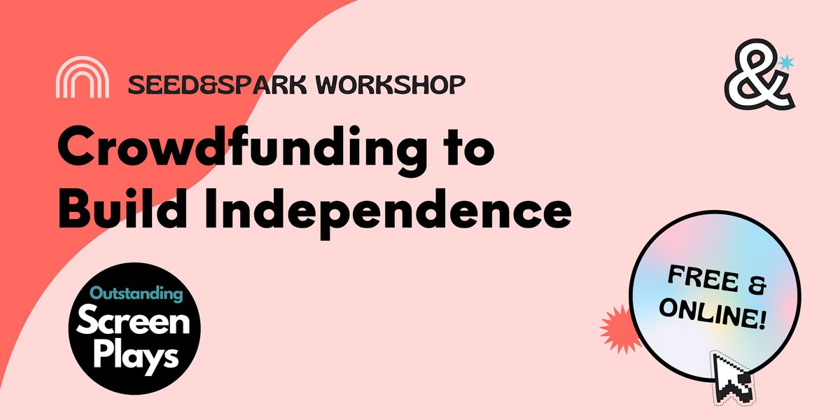 Crowdfunding to Build Independence, Online, 10 January 2023