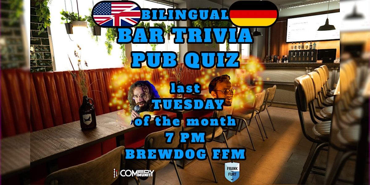Bilingual Comedy Pub Quiz / Pub Trivia in BrewDog Frankfurt, BrewDog ...