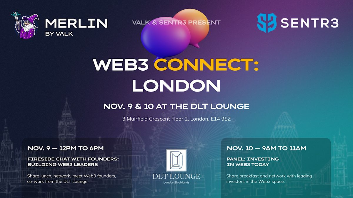 WEB3 Connect: Meet with Investors, Founders and Builders, DLT Lounge, London, 9 November to 10 ...