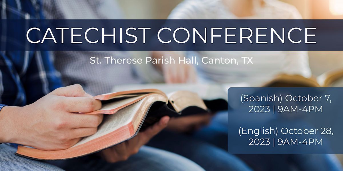 Catechist Conference (English) 2023, St Therese Catholic Church, Canton ...