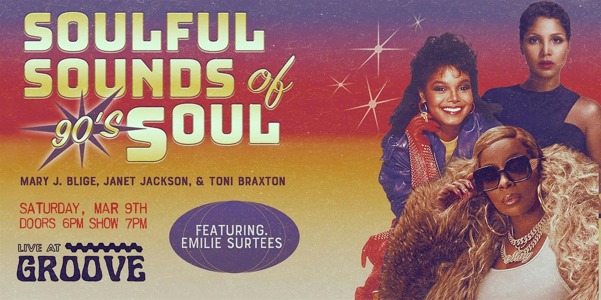 Soulful Sounds of the 90s: Mary J. Blige, Janet Jackson, & Toni Braxton ...