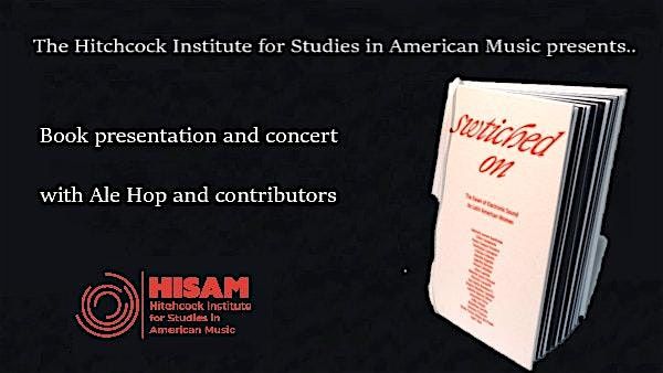 Switched On- The Dawn of Electronic Sound by Latin American Women ...