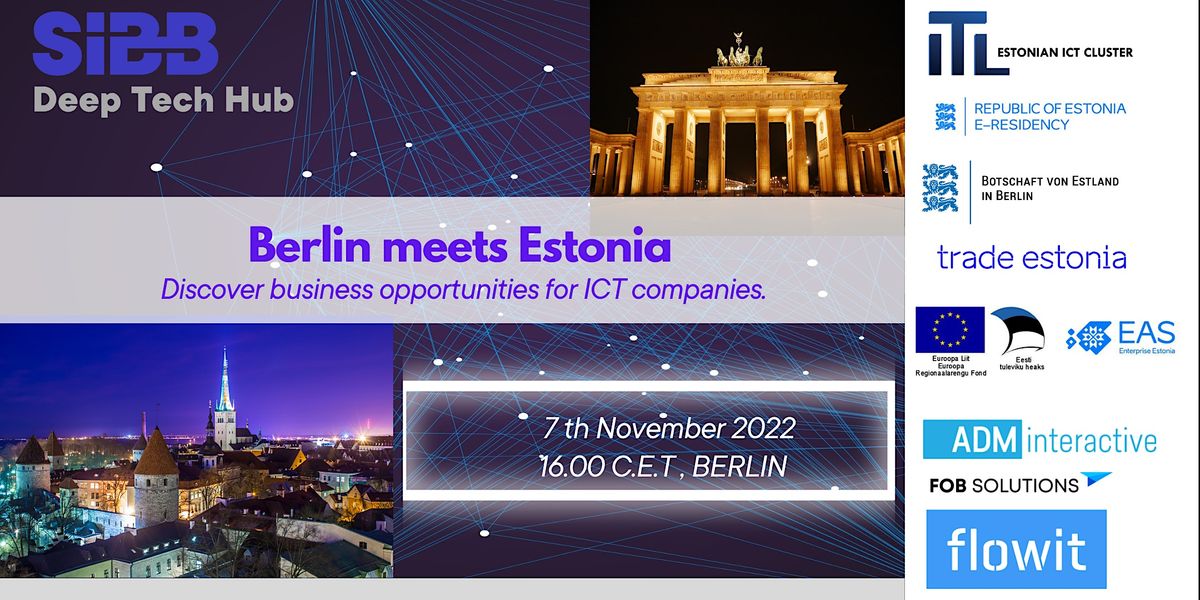 Berlin meets Estonia. Discover business opportunities for ICT companies ...