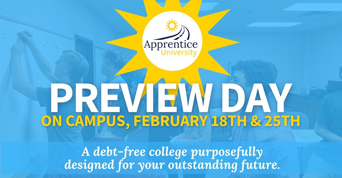 Apprentice University Student Preview Days, Apprentice University ...