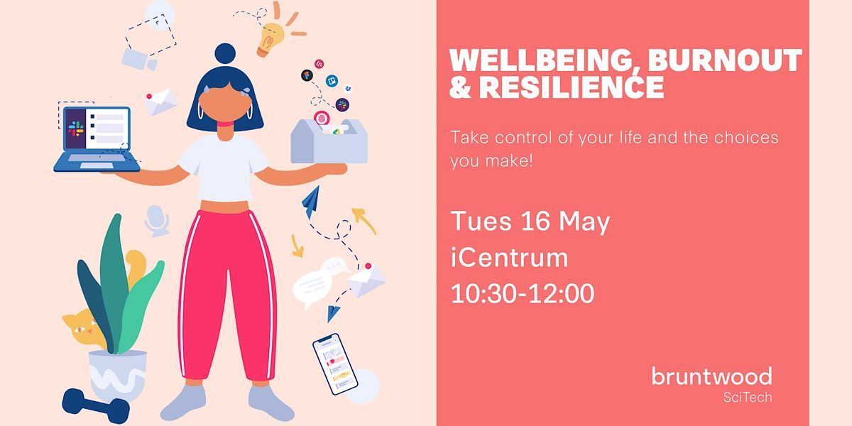 Wellbeing, Burnout and Resilience, iCentrum, Birmingham, 16 May 2023