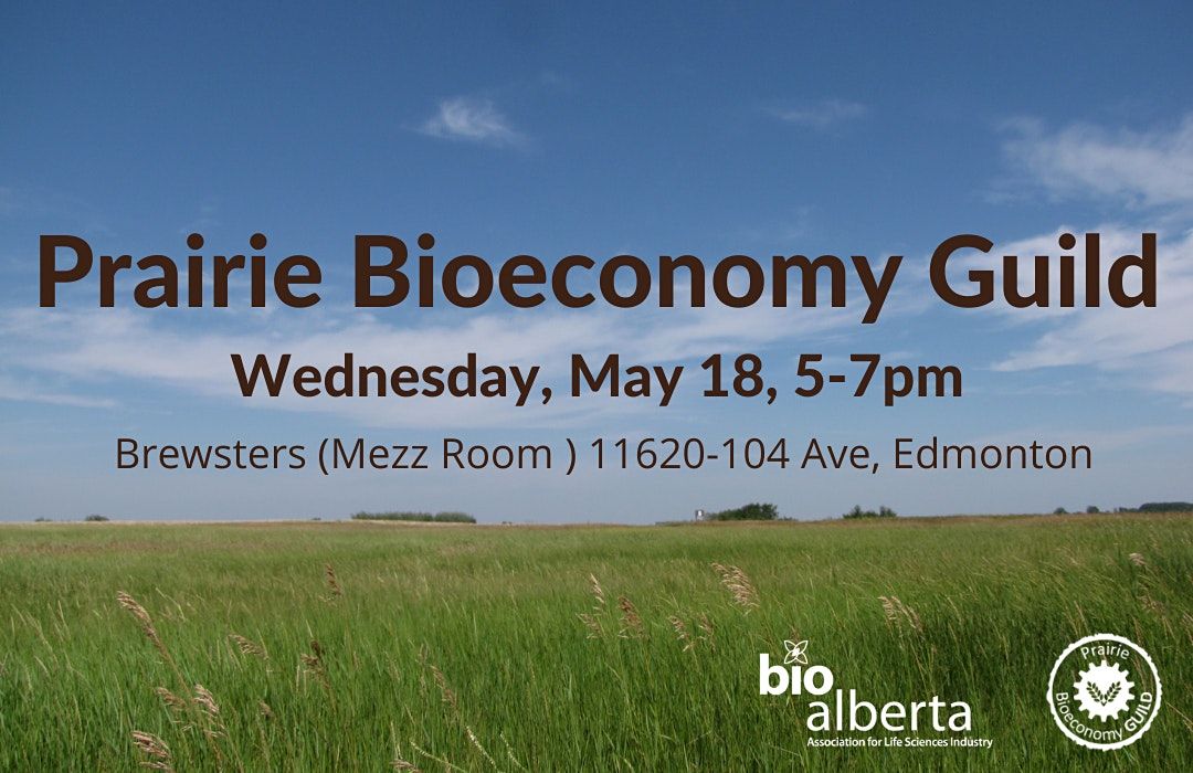 BioEconomy Guild May Event, Brewsters Unity Square, Edmonton, 18 May 2022