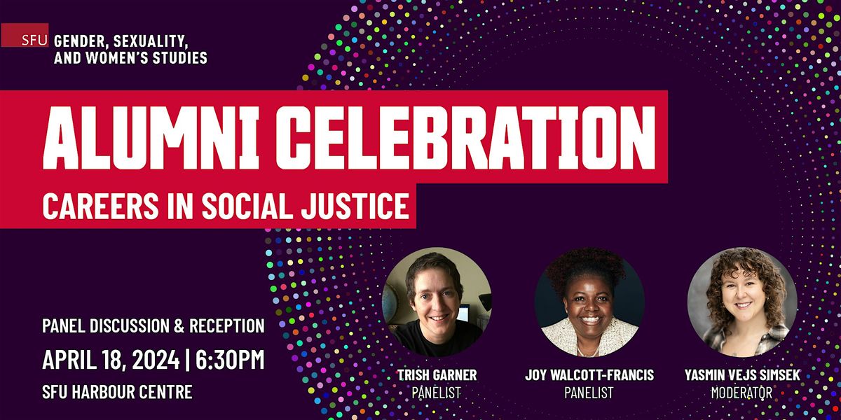 SFU GSWS Alumni Celebration, SFU Harbour Centre, Vancouver, 18 April 2024