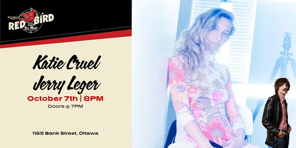 Katie Cruel and Jerry leger, Red Bird, Ottawa, 7 October 2023