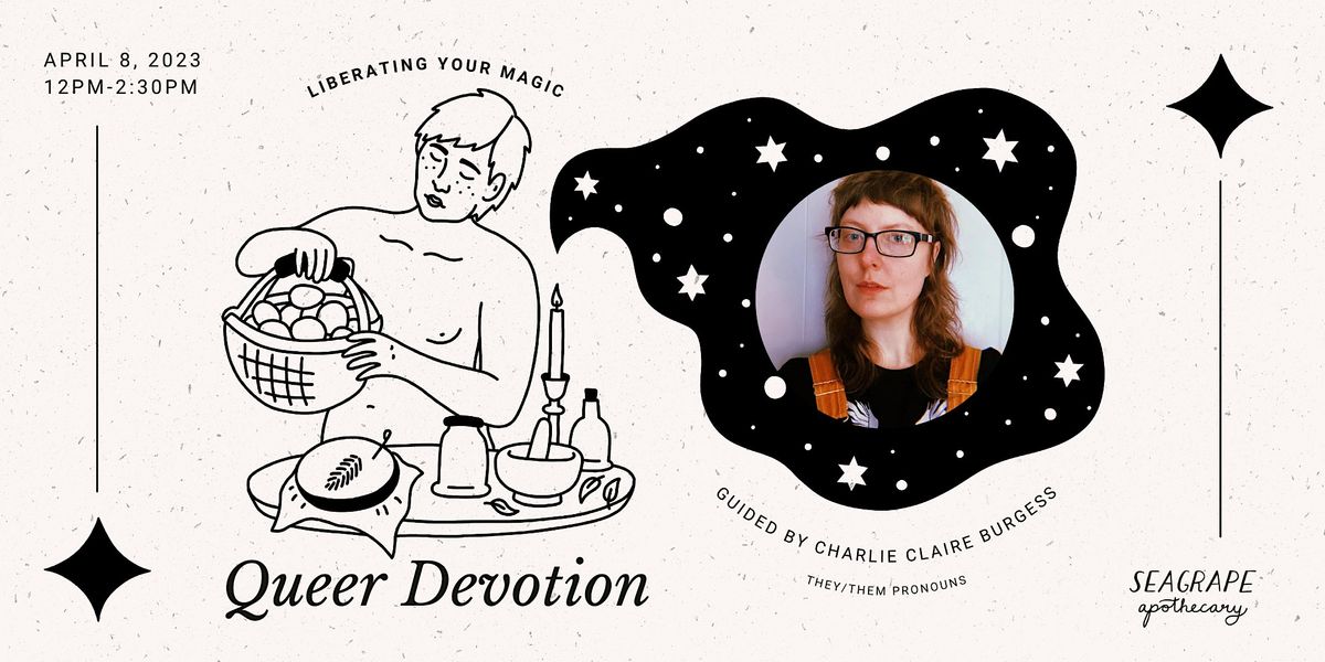 Queer Devotion: Queering Goddexxes and Worshipping Queerly, Online, 8 ...