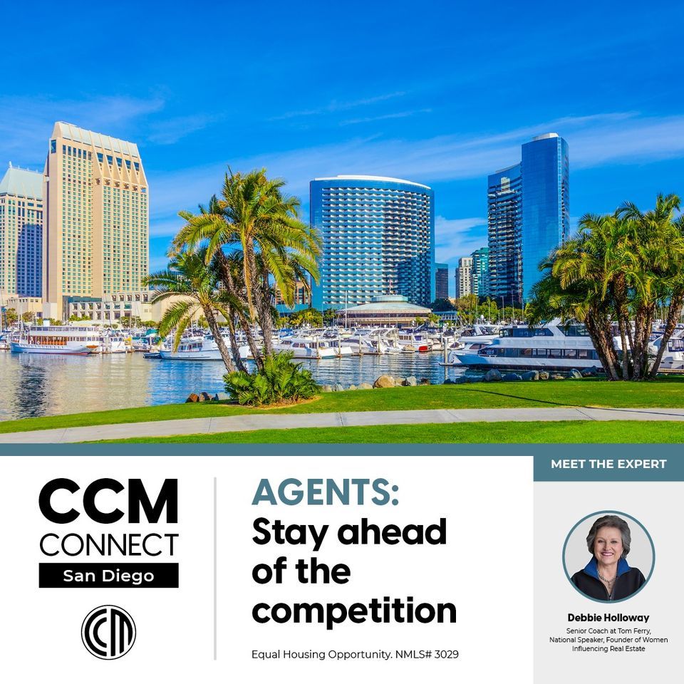 CCM Connect Realtor Workshop - Mission Valley San Diego | 12.07.2022 ...