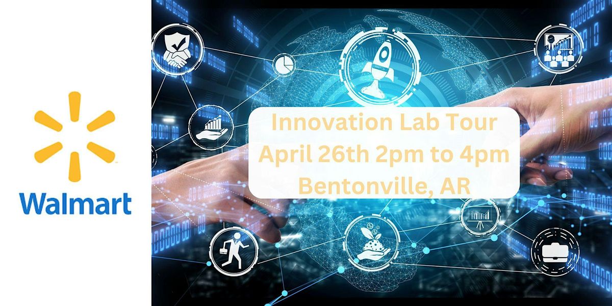 Walmart Innovation Lab Tour, Walmart Innovation Lab, Bentonville, 26 ...
