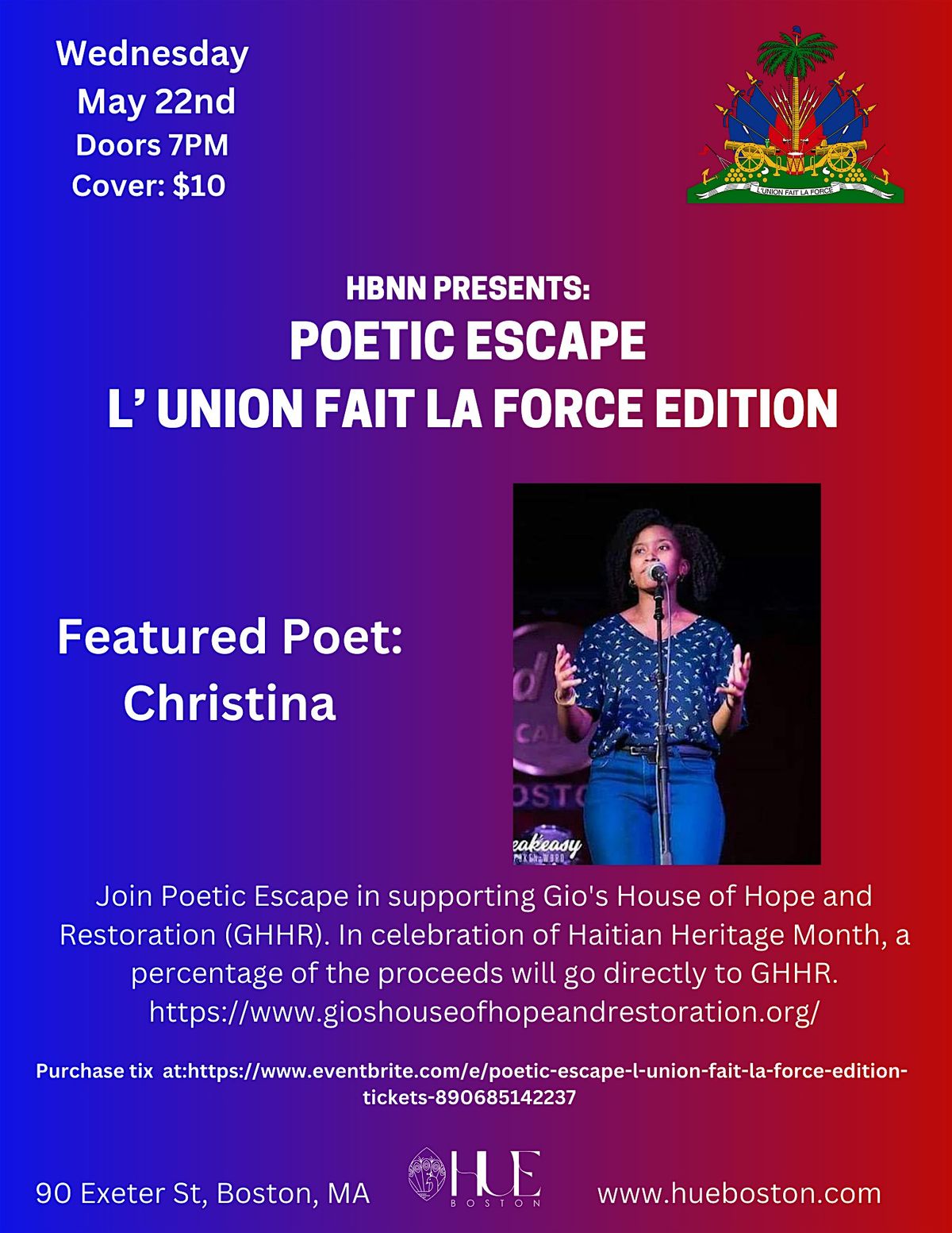 Poetic Escape: L’ Union Fait La Force Edition, Hue Boston, 22 May 2024