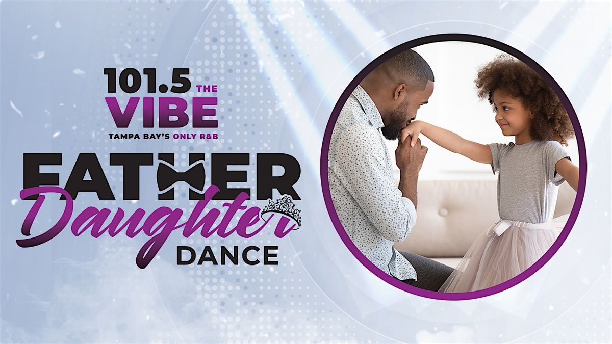 101.5 The Vibe Father Daughter Dance, Ruth Eckerd Hall, Clearwater, 9 ...