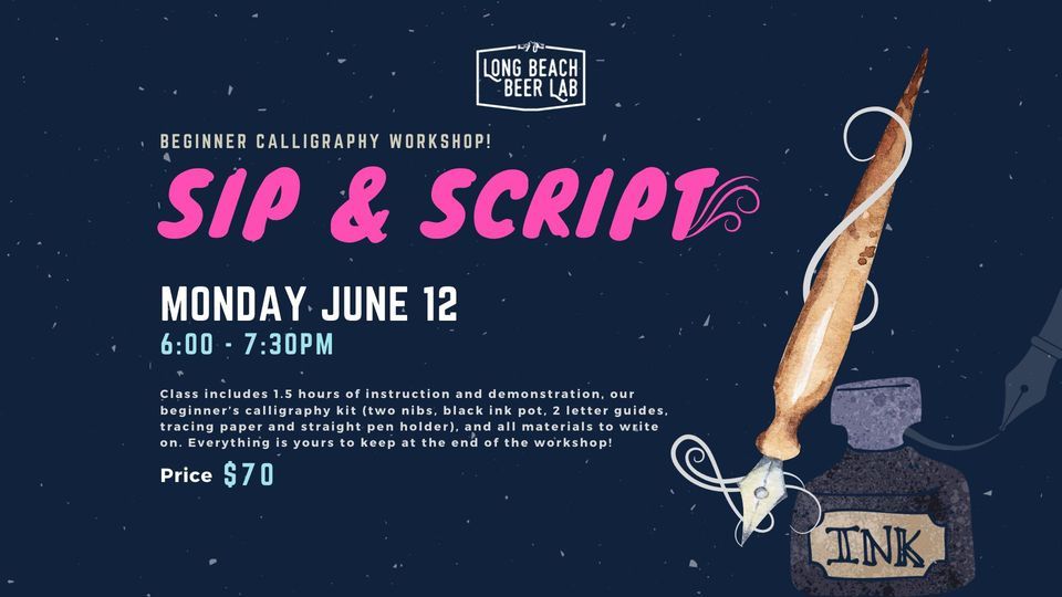 Sip & Script: Calligraphy Class, Long Beach Beer Lab, 12 June 2023