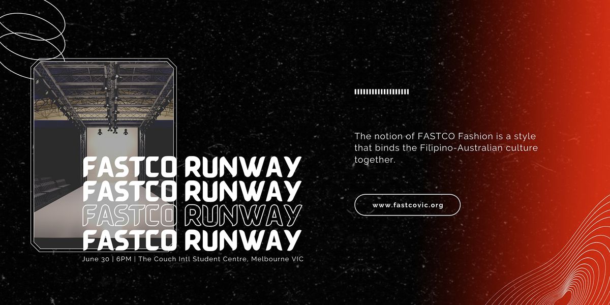FASTCO RUNWAY 2022, The Couch International Student Centre, Melbourne ...