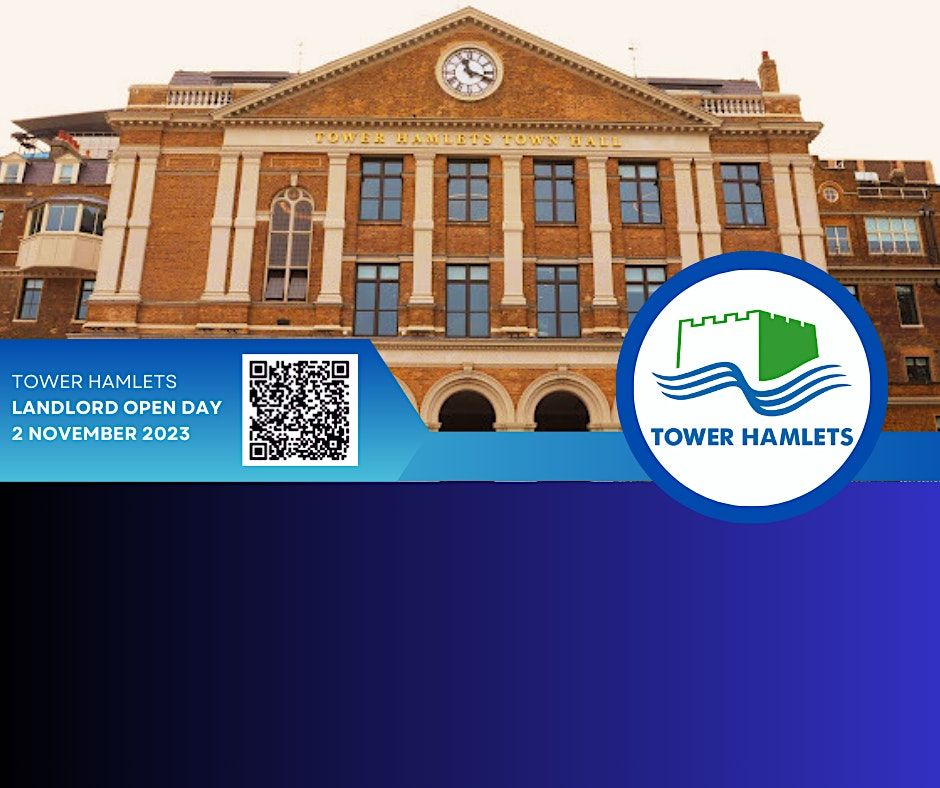 Landlord Open Day, London Borough of Tower Hamlets, Town Hall, 2 ...