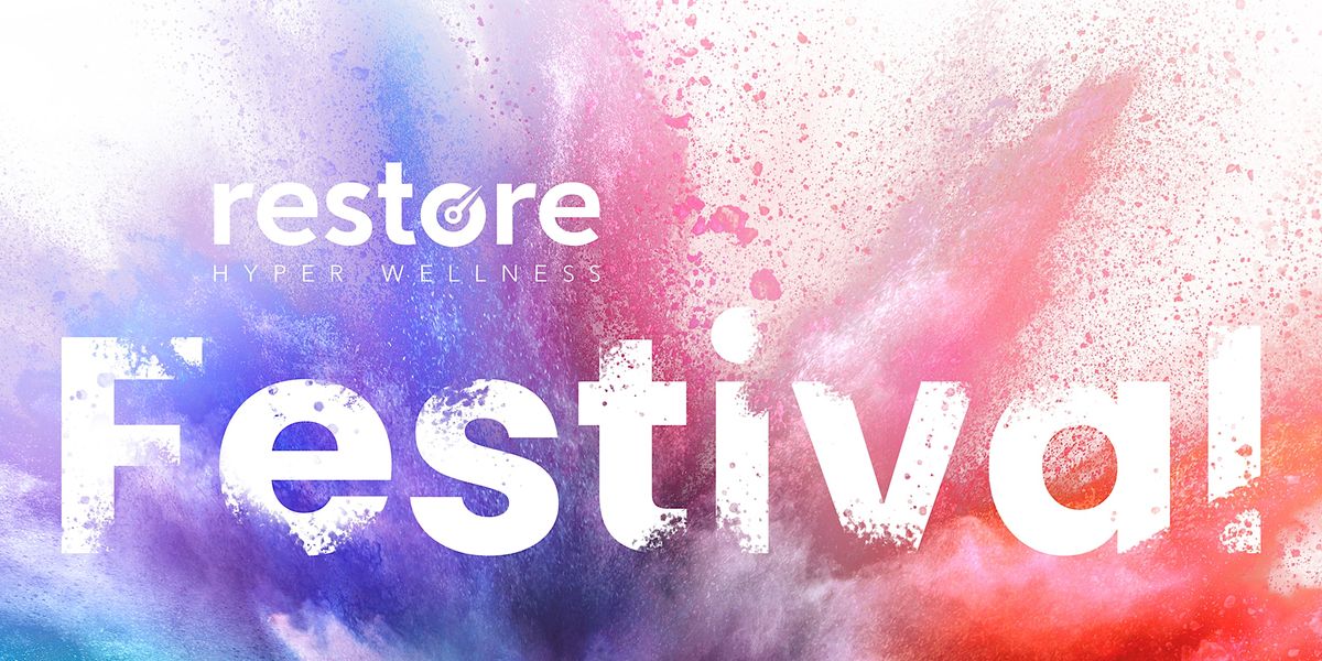 Restore 2023 Do More Festival - Tennyson, Restore Hyper Wellness ...