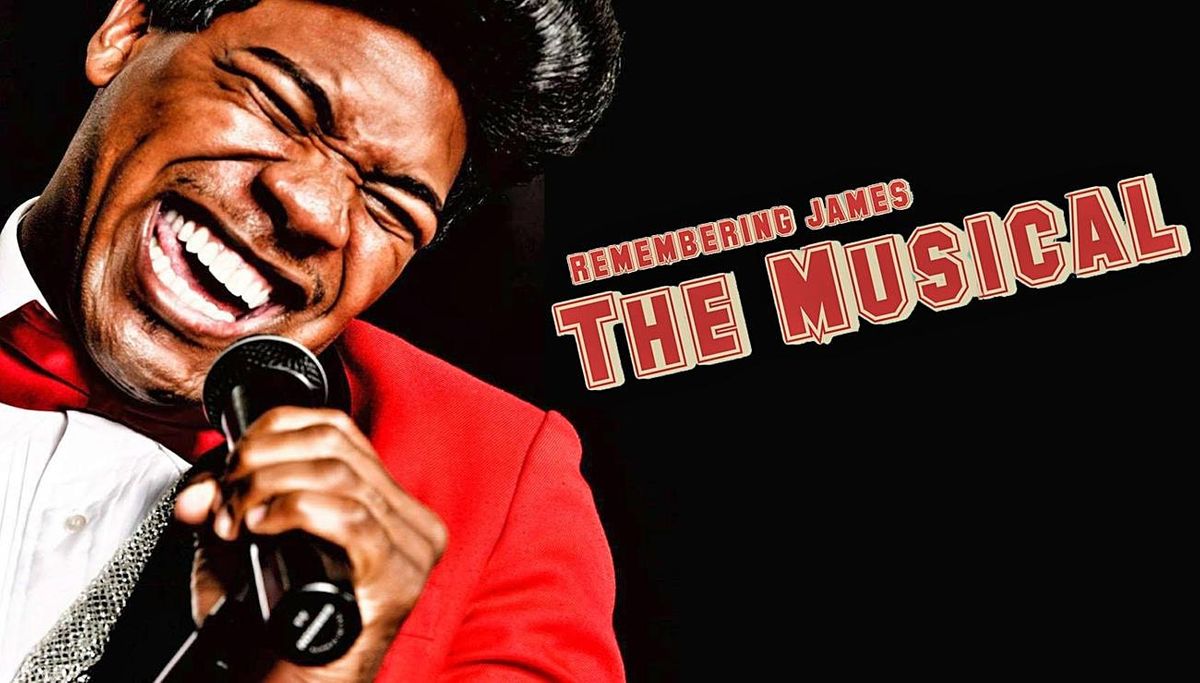 Remembering James- The Life and Music of James Brown returns to ...
