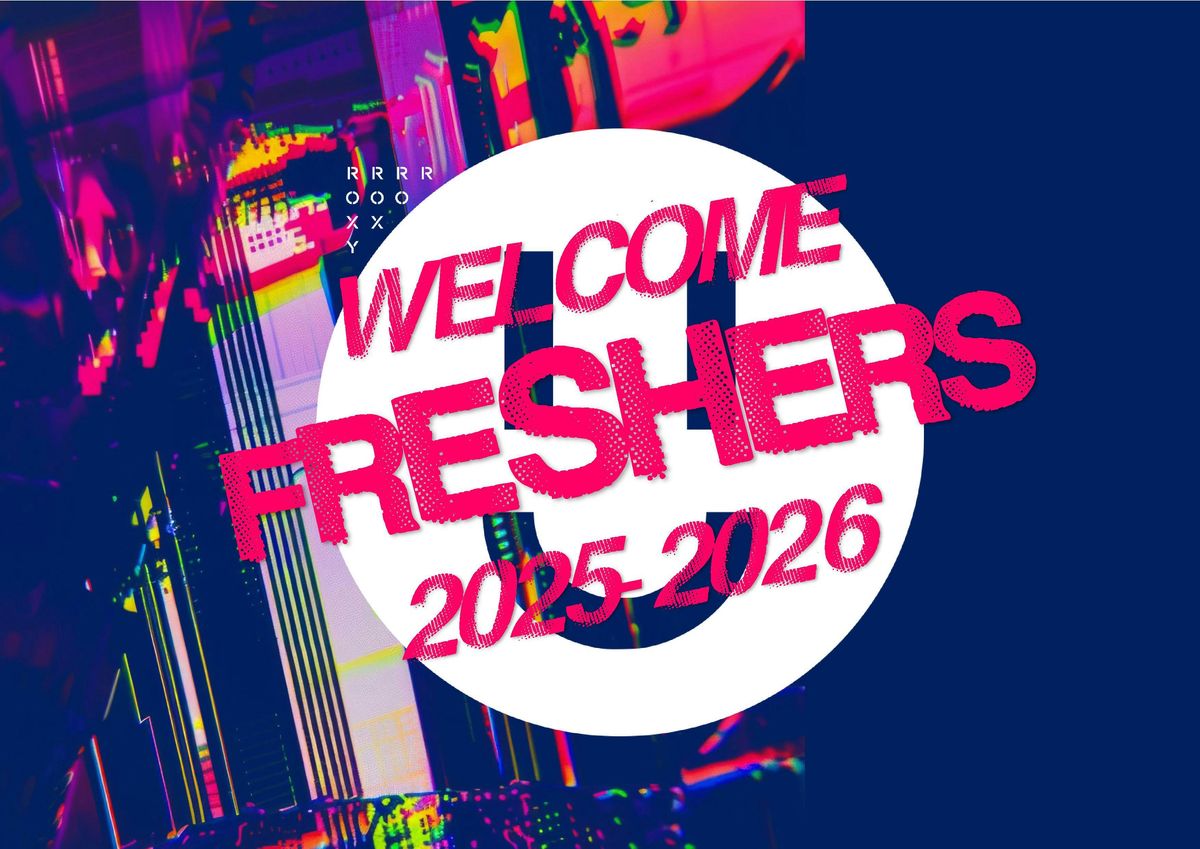 FRESHERS WEDNESDAY @THEROXYLONDON, The Roxy , London, 17 September to ...