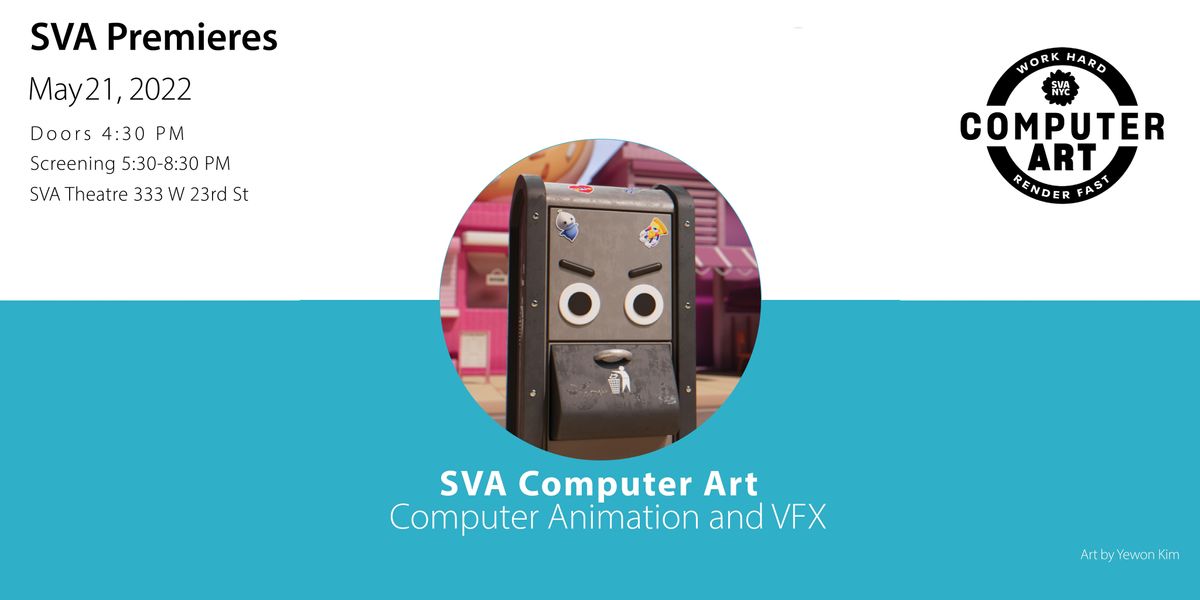 SVA Premiers: BFA Computer Art, Computer Animation and Visual Effects ...