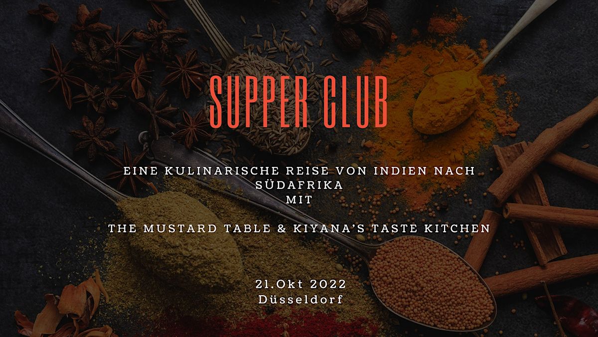 Supper Club - The Evolving Indian Cuisine, Kochwerkstatt Düsseldorf, 21 ...