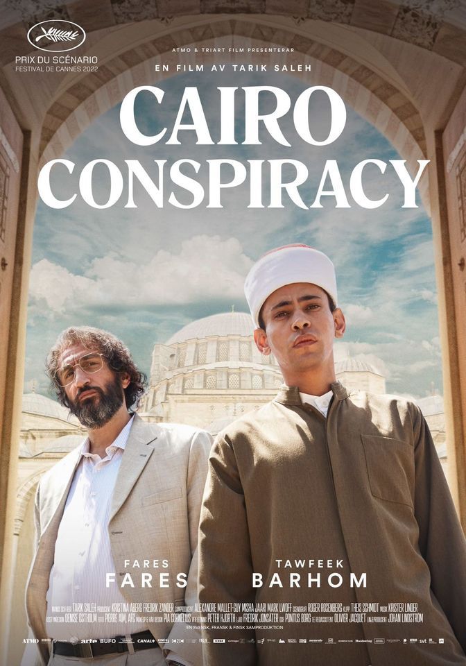 AFI European Union Film Showcase Special Presentation: CAIRO CONSPIRACY ...
