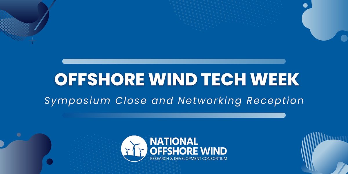 Offshore Wind Tech Week Network Reception, Northeastern University ...