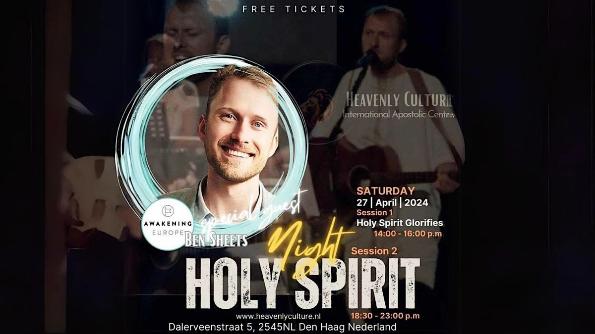Holy Spirit Night, Dalerveenstraat 5, Den Haag, 27 April 2024