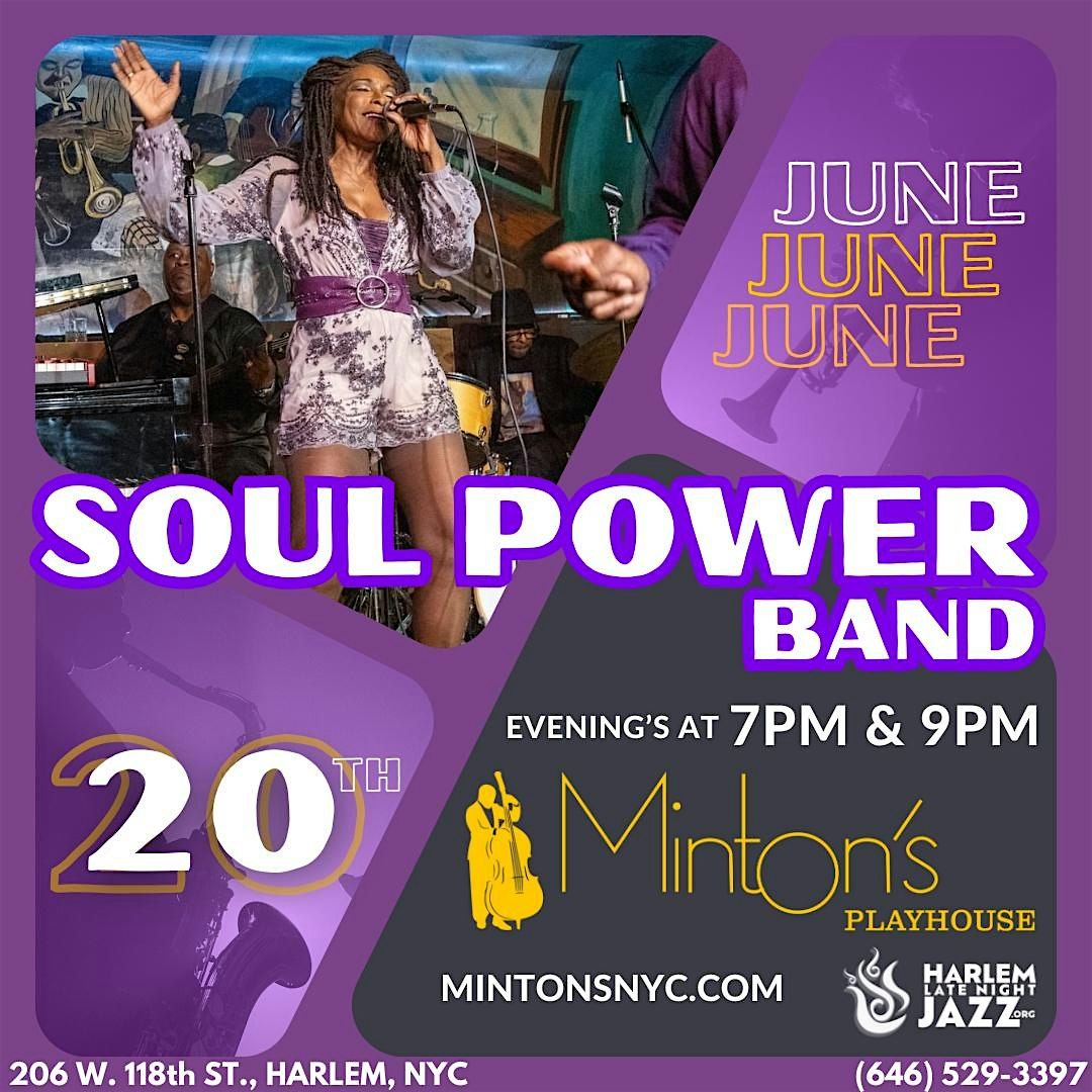 Thurs. 06/20: Soul Power Band at the Legendary Mintons Playhouse Harlem ...