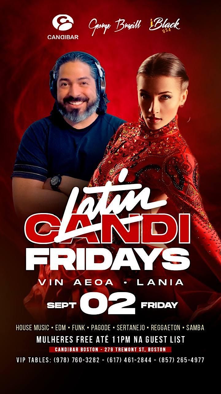 LATIN CANDI FRIDAYS @ Candibar | Guest List (Must Submit RSVP ...