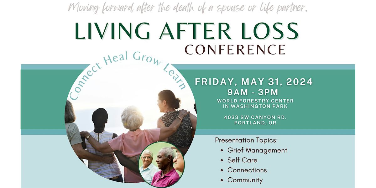 Living After Loss: Moving Forward After the Death of a Spouse or Life Partner, World Forestry ...