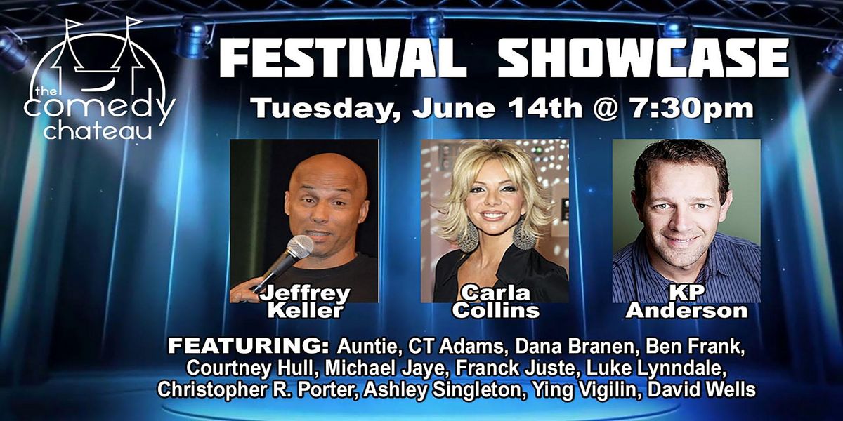 Festival Showcase at The Comedy Chateau, The Comedy Chateau, Los ...