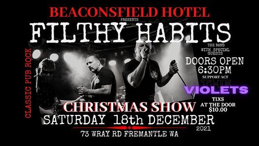 FILTHY HABITS THE BAND, The Beaconsfield Hotel, Fremantle, 18 December 2021