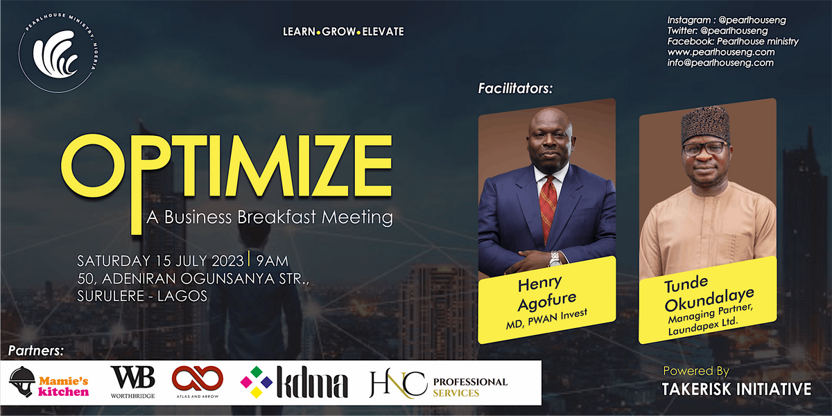 OPTIMIZE- A Business Breakfast Meeting, 50 Adeniran Ogunsanya St, Lagos ...