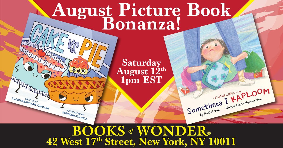 August Picture Book Bonanza, Books of Wonder, New York, 12 August 2023