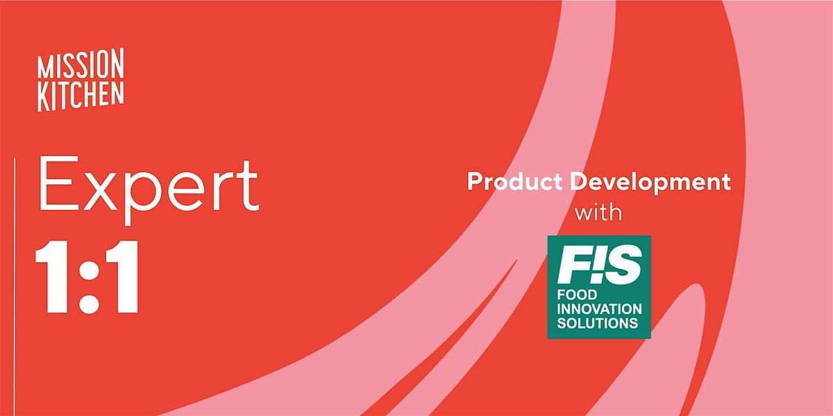 Expert 1:1 - Innovation & NPD with Food Innovation Solutions, Mission ...