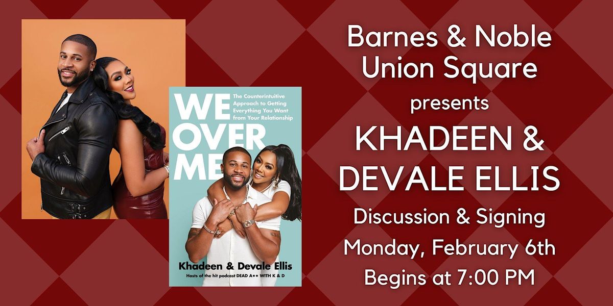 Khadeen and Devale Ellis celebrate WE OVER ME Launch at B&N Union ...