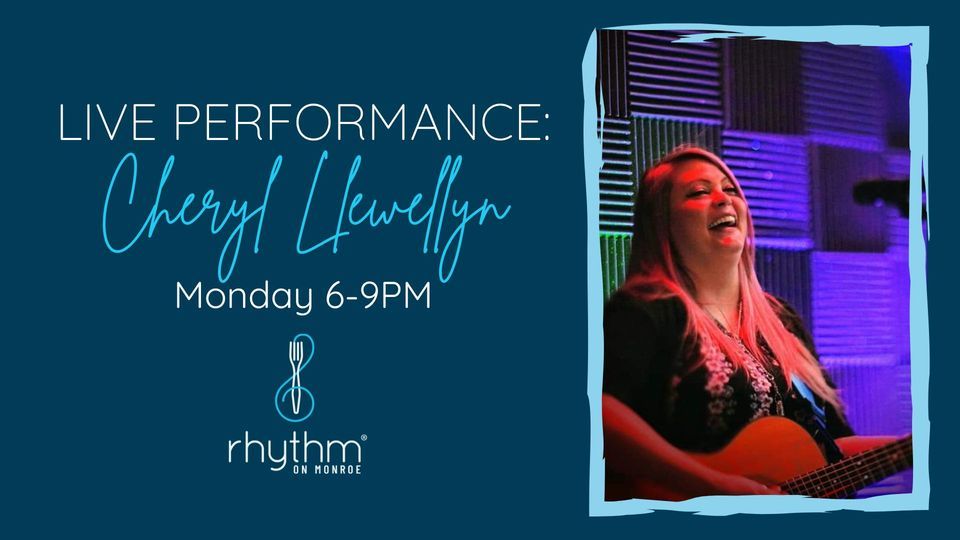 Rhythm Mondays featuring Cheryl Llewellyn, Rhythm on Monroe, Huntsville ...