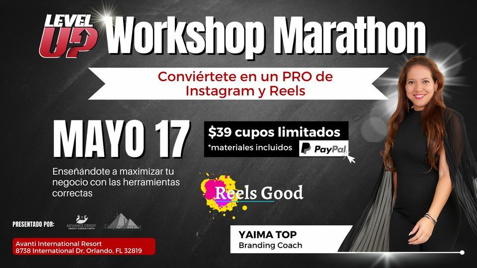 Level Up Workshop- Conviértete en un PRO de Instagram y Facebook REELS, Avanti International ...