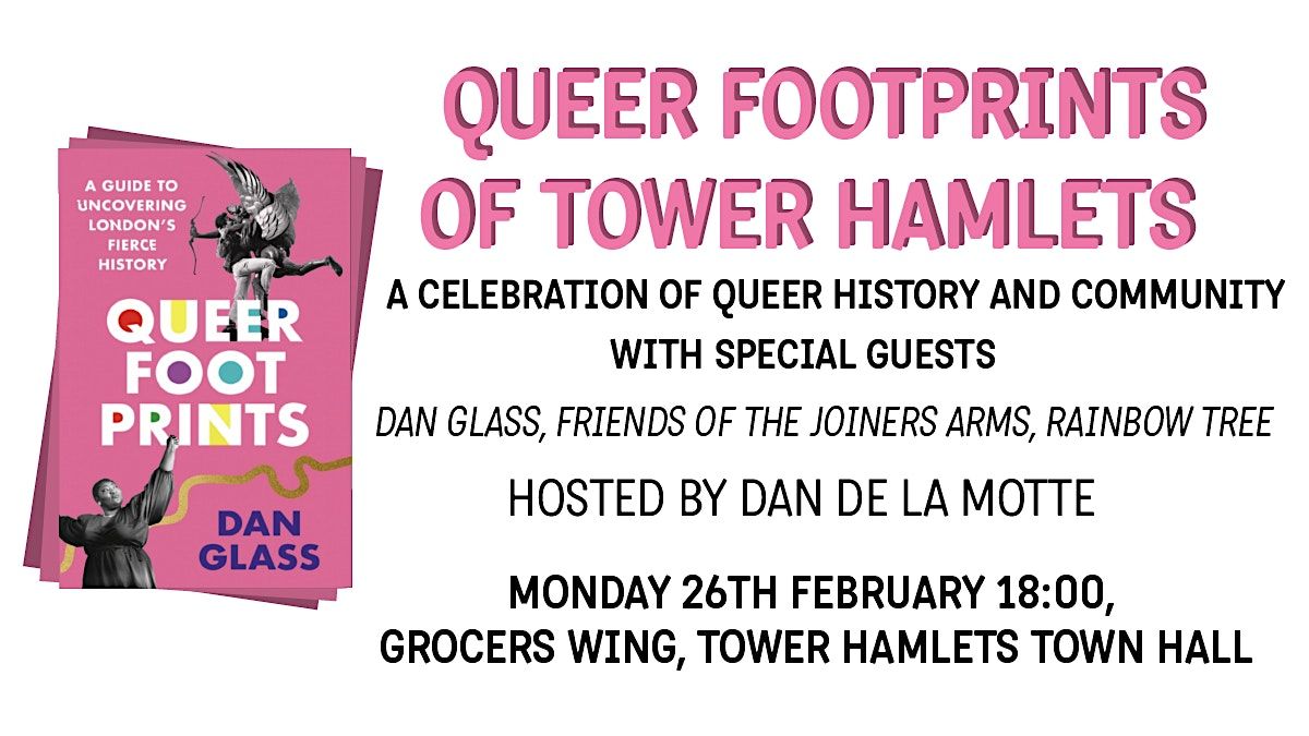 Queer Footprints of Tower Hamlets, London Borough of Tower Hamlets ...